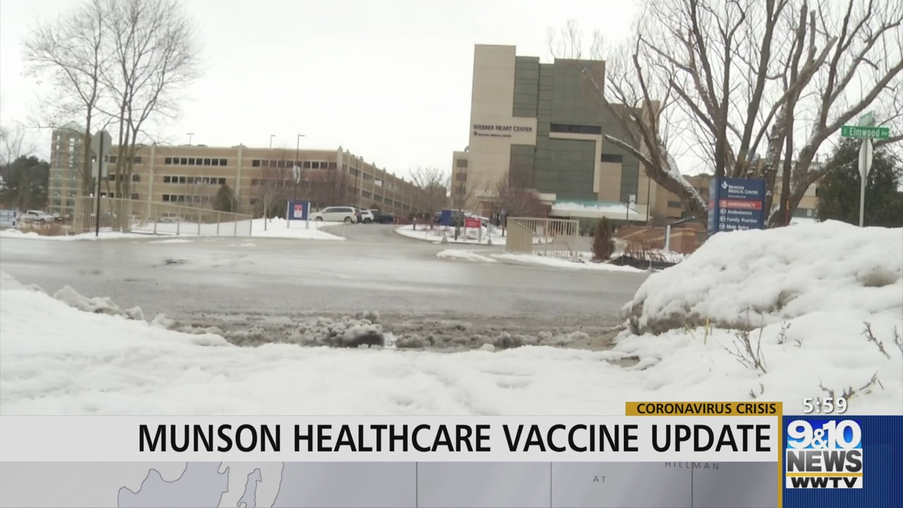 Munson Healthcare Updates Vaccine Plan and Patient Numbers – 9&10 News