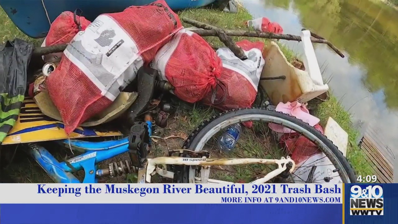 Connecting Community: 2021 Muskegon River Trash Bash – 9&10 News