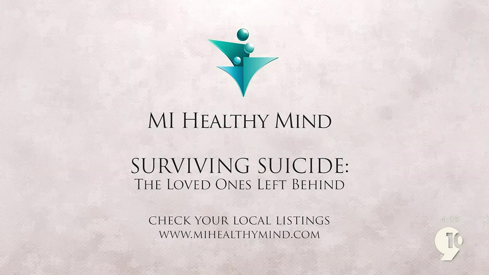 MI Healthy Mind: Surviving suicide and the ones left behind – 9&10 News